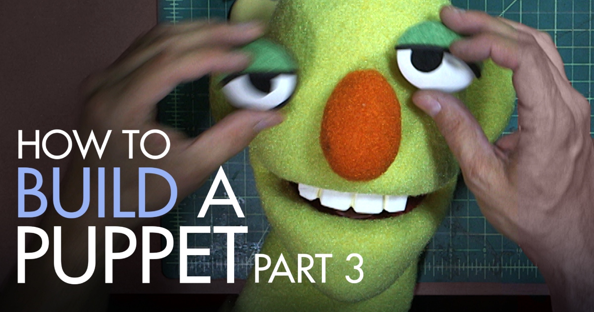 How to Build a Hand & Rod Puppet Part 3 - Adding Character | Stan ...